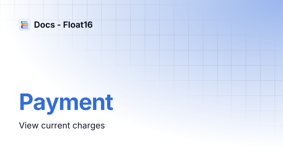 Payment | Docs - Float16